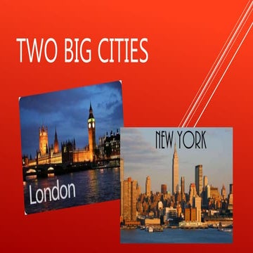 Two big cities: NY and London | PPT