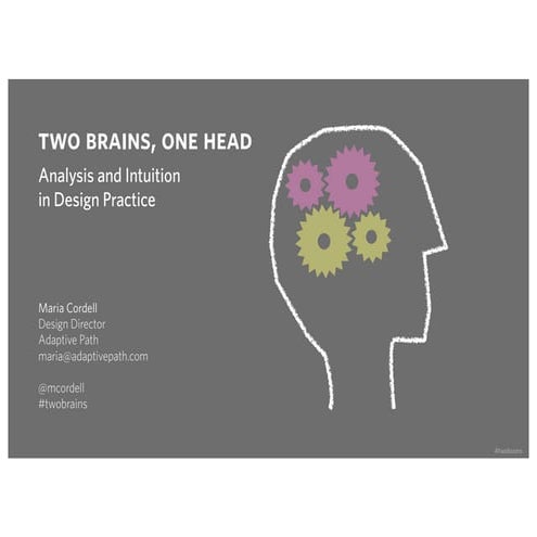 Two Brains, One Head: Analysis and Intuition in Design Practice | PDF ...