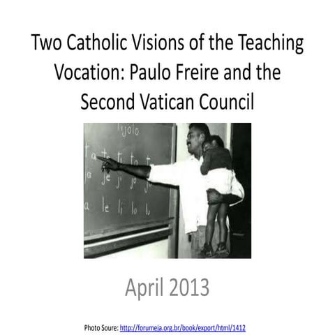 Two Catholic Visions of the Teaching Vocation | PPTX