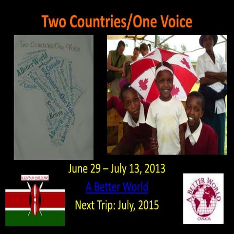 Two Countries, One Voice: A Teacher's Journey to Kenya | PPT