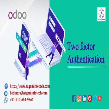 Two factor authentication,Google authenticator in odoo | PPTX