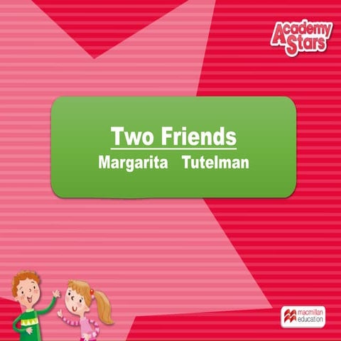 Two friends | PPT