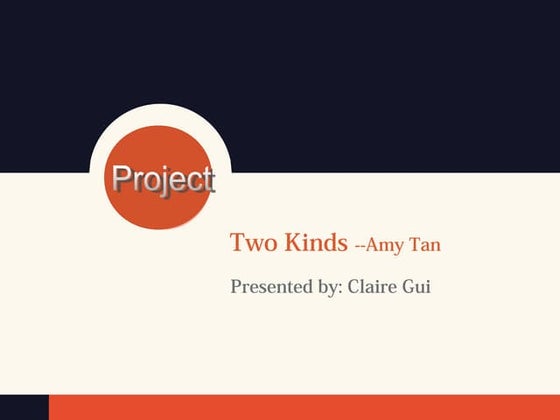 Plot analysis of two kinds by amy tan | PPT | World/International Music ...