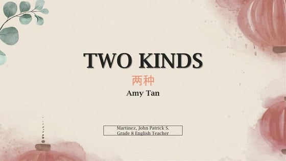 Plot analysis of two kinds by amy tan | PPT | World/International Music ...