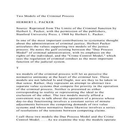 Two Models of the Criminal ProcessHERBERT L. PACKERSource R.docx
