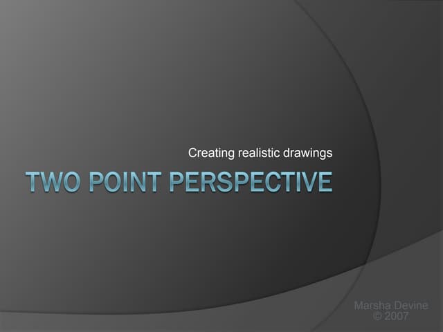 Basic 2 Point Perspective | PPT
