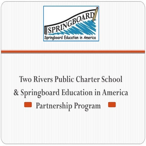 Two rivers public charter school 4 2012 final | PPT
