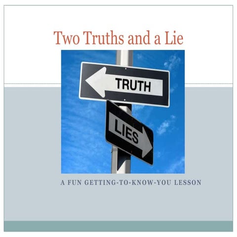 Two truths and a lie | PPTX