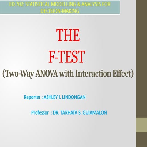 Two way ANOVA with Interaction Effects.pptx