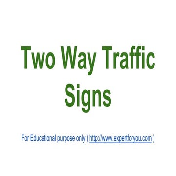 Two way traffic sign ppt | PPT