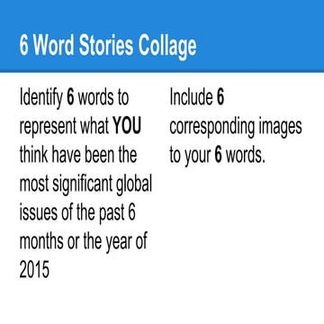 6 word stories/images class day assignment | PPT