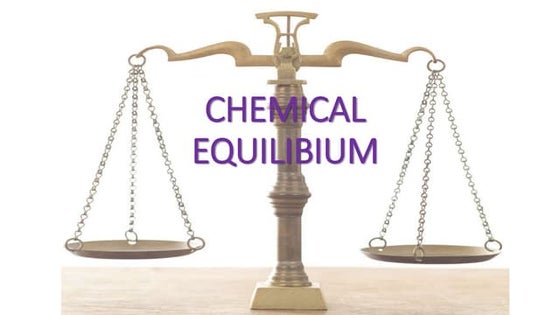 Chemical Equilibrium | PPT