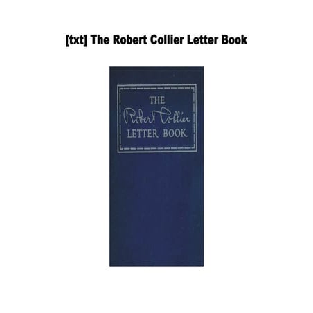 [PDF] The Robert Collier Letter Book | PPT