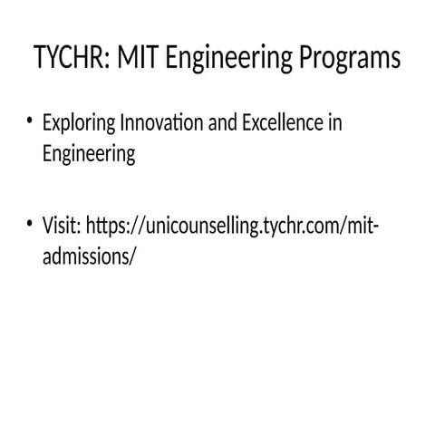 TYCHR_MIT_Engineering_Programs. pptx | PPTX
