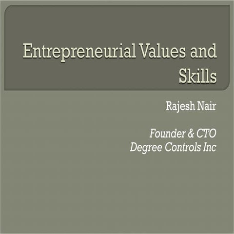 Entrepreneurial Values: Rajesh Nair | PPT