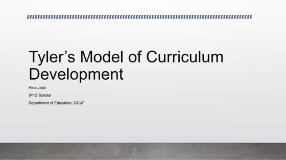 Curriculum development model:tyler model | DOC | Educational Assessment ...