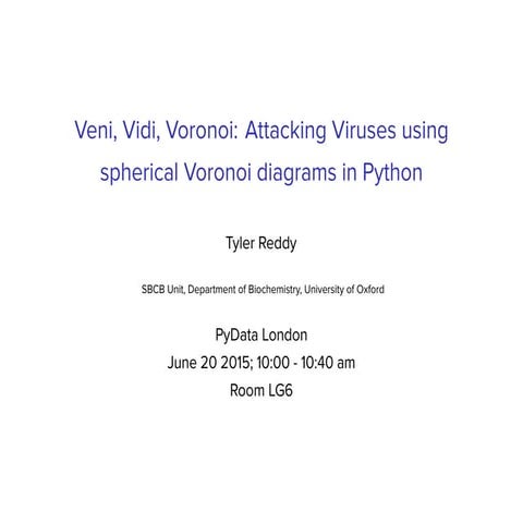 Veni, Vidi, Voronoi: Attacking Viruses using spherical Voronoi diagrams ...