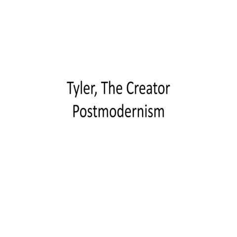 Tyler, the creator pomo | PPTX