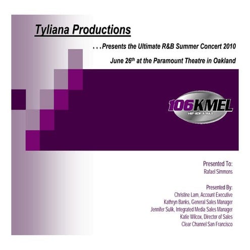 Tyliana Productions Concert Promotion On Kmel Final | PDF