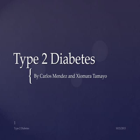 Type 2 diabetes | PPTX | Diabetes | Diseases and Conditions