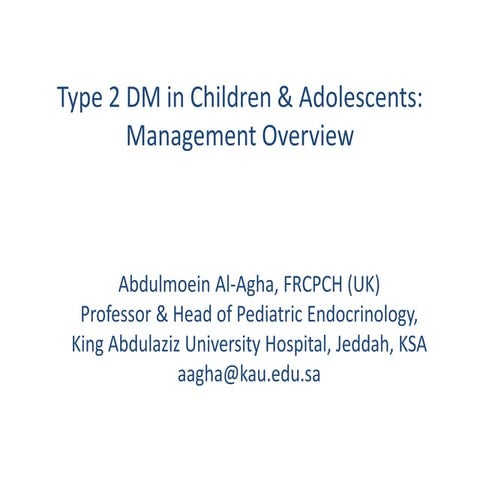 Type 2 DM in children & adolescents management overview | PDF