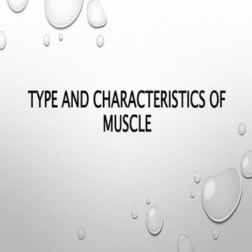Type and characteristics of muscle | PPT