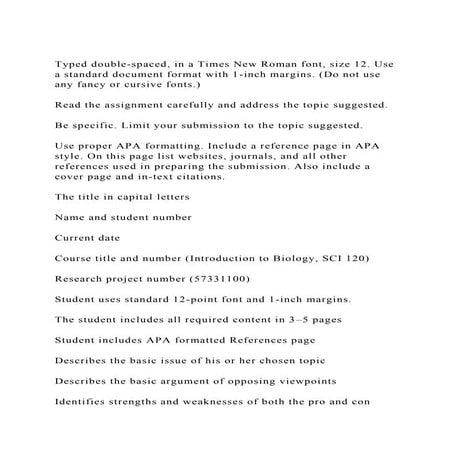 Typed double-spaced, in a Times New Roman font, size 12. Use a sta.docx