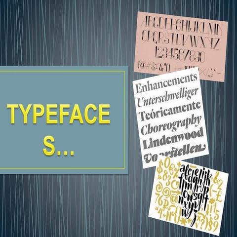 Typefaces | PPTX