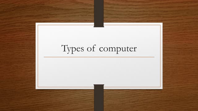 Classification of computers (- Minicomputers) (Microcomputers) | PPT