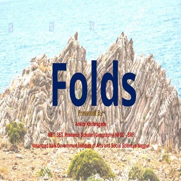 Folds in landforms and their Causes (Geography) | PPTX