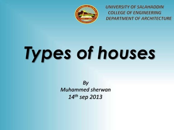 Types of houses | PPTX | Houses | Real Estate