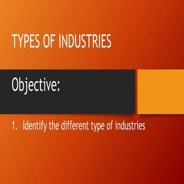 Type of industries | PPTX