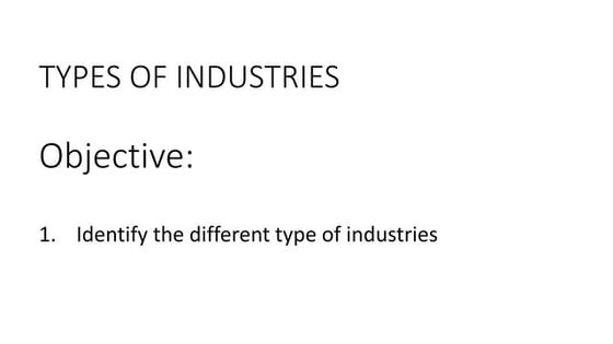Type of industries | PPT
