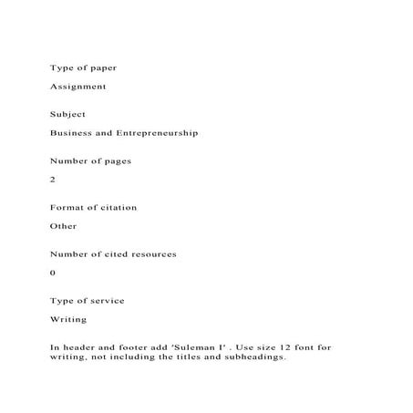 Type of paperAssignmentSubjectBusiness and Entrepr | PDF