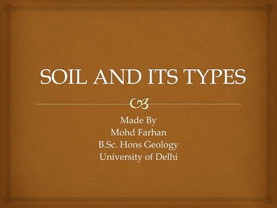 Soil and its brief - class 10 geography | PPT