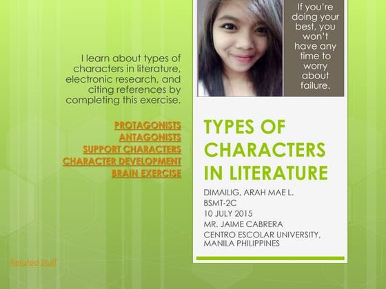 Types of characters in literature character types. argelle gonzales | PPT