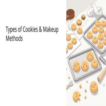 Types-of-Cookies-and-Makeup-Methods.pptx
