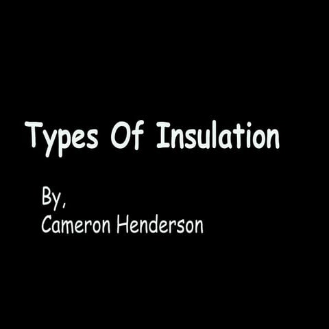 Types of Insulation | PPT
