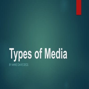Types-of-Media-in-today's-generation.pptx