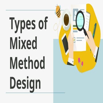 Types-of-Mixed-Research. This type of research design which uses both ...