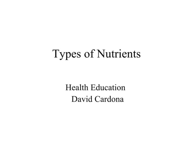 The 6 nutrients | PPT