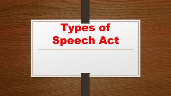 Types of speech act | PPTX