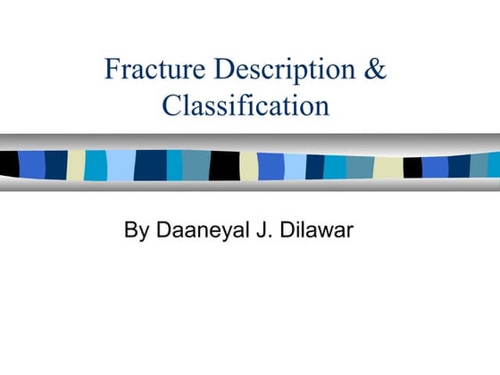 Types of Fractures | PPT