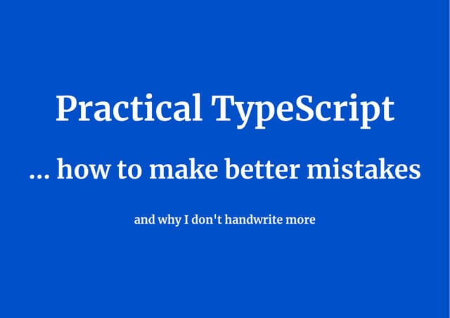 Practical Typescript Ppt
