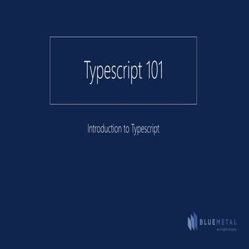 Typescript 101 Introduction Ppt 0786