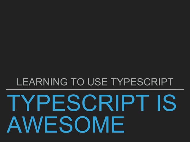 Introduction To Typescript Pptx Programming Languages Computing