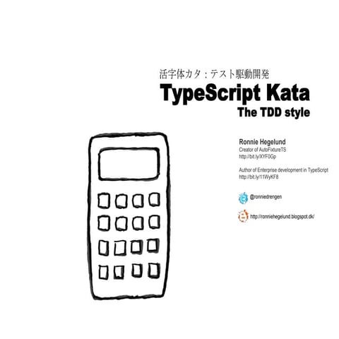 TypeScript kata: The TDD Style | PPTX