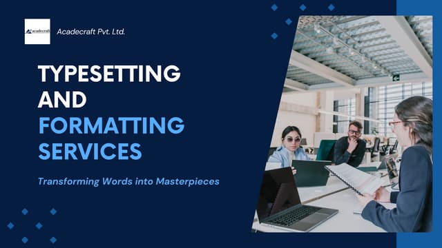 Typesetting And Formatting Services Transforming Words Into