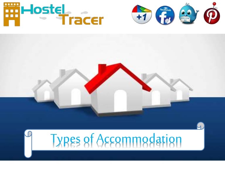 Types Of Accommodations