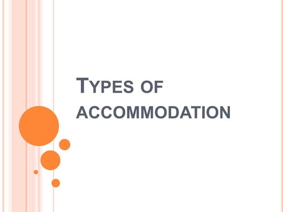 Different types of accommodations (1).pdf | Bed & Breakfasts | Travel Type